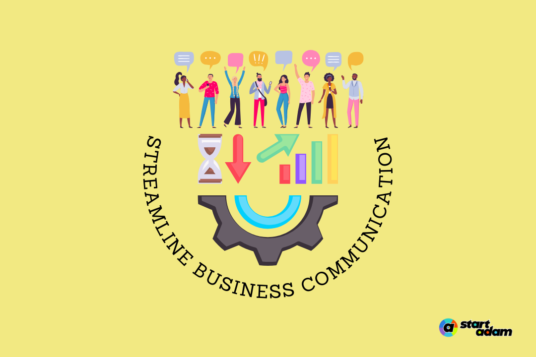 Streamline Business Communication - StartADAM