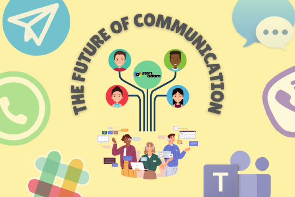 How Connected Platforms Will Shape Communication in the Future - StartADAM